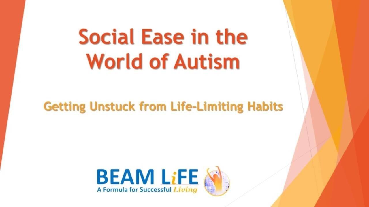 Social Ease in the World of Autism