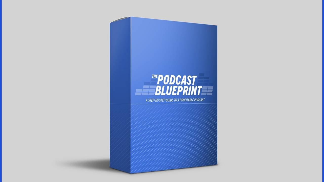 The Podcast Blueprint