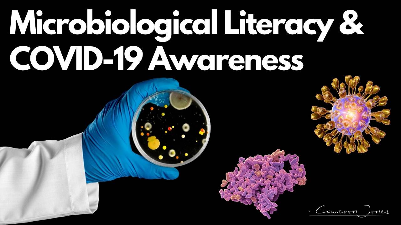 Microbiological Literacy & COVID-19 Awareness