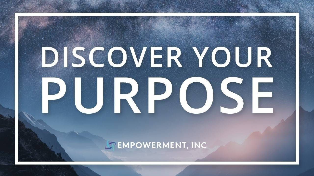 Discover Your Purpose
