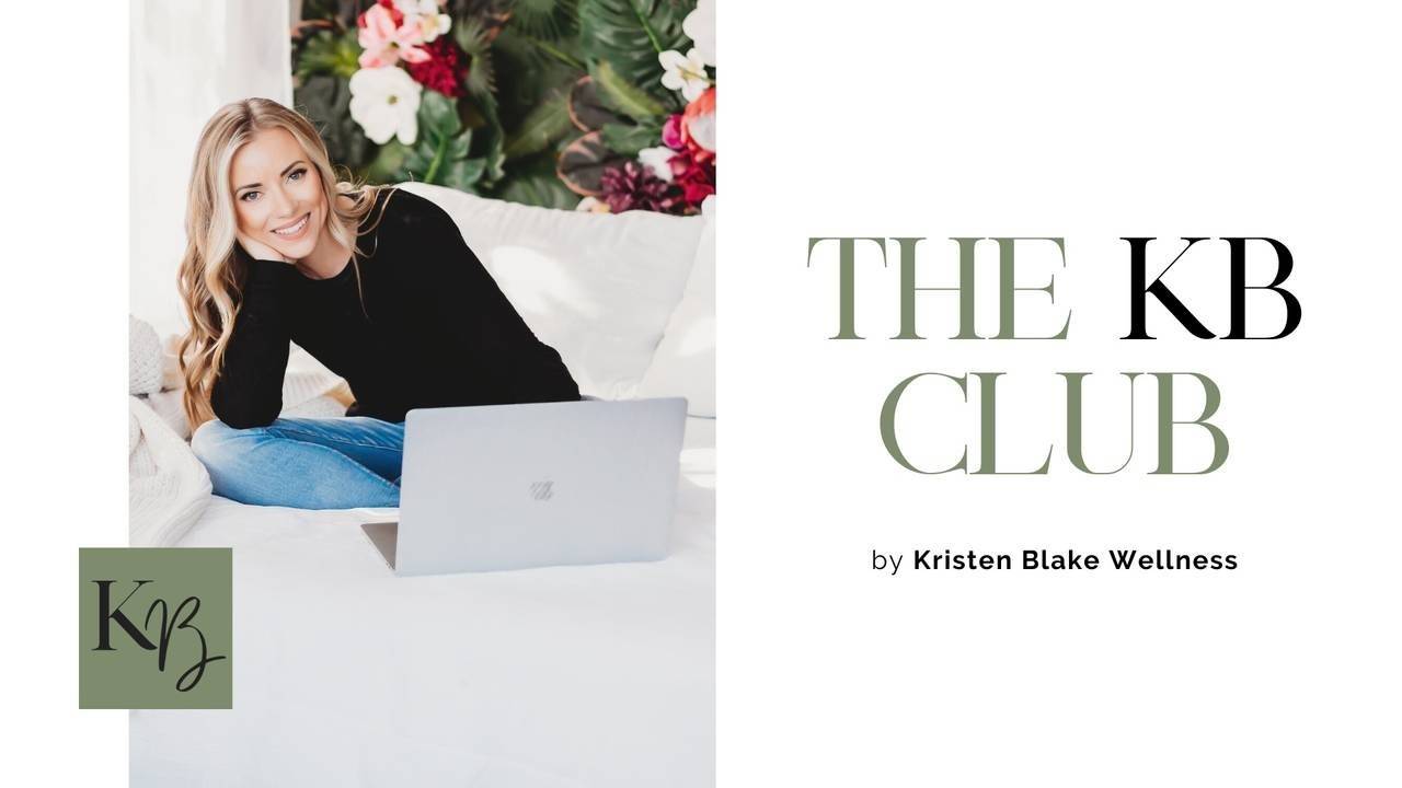 The KB Club: Holistic Health Membership with Kristen Blake