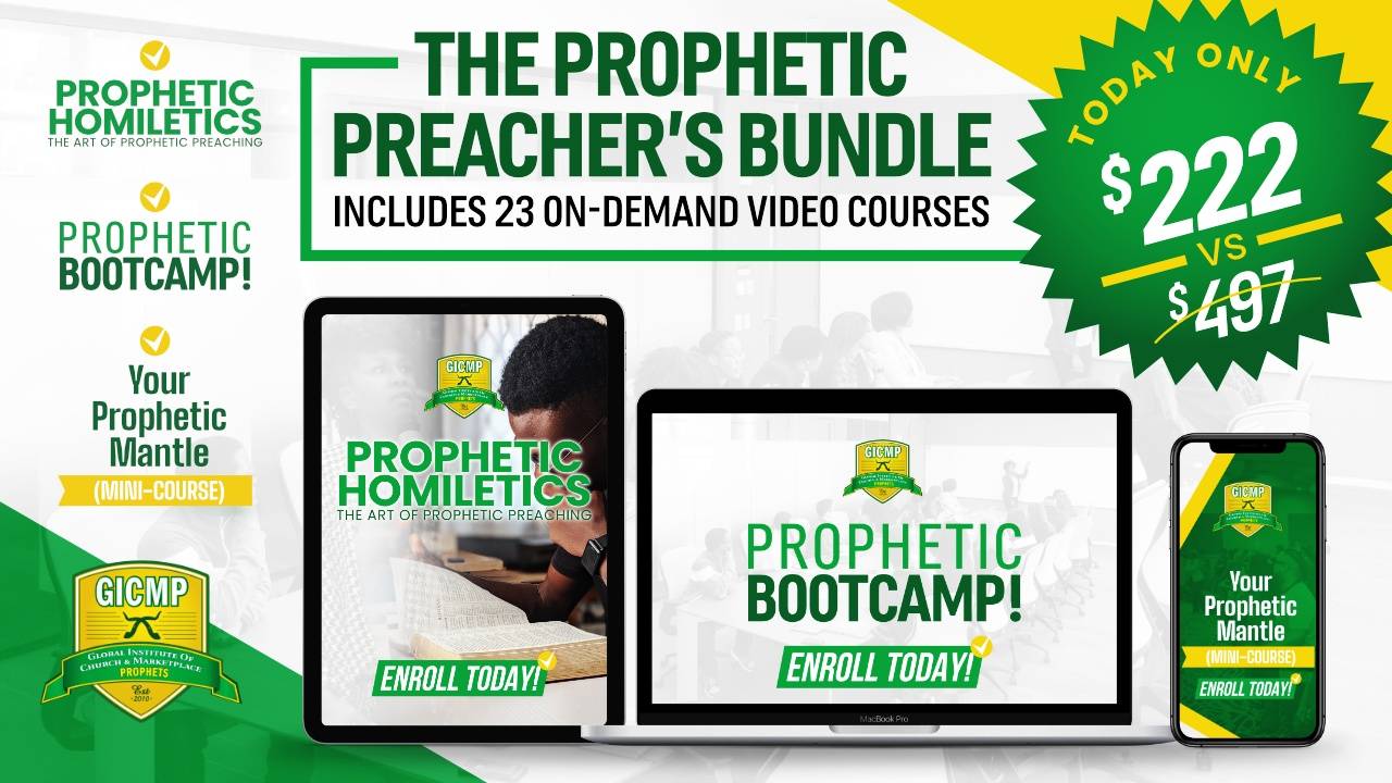 GRAB THE GICMP PROPHETIC PREACHER'S BUNDLE TODAY
