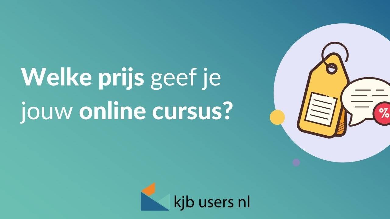 Welke prijs geef je jouw online cursus?