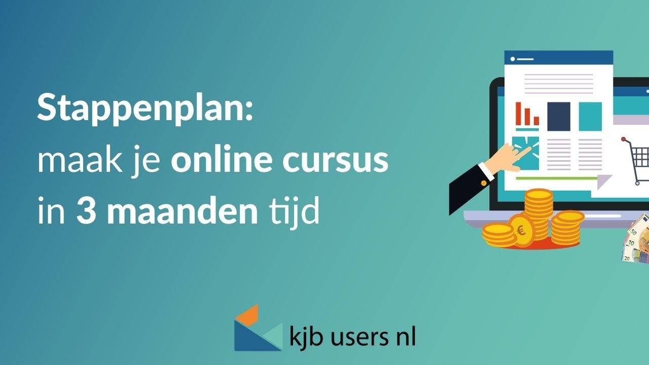 Stappenplan: maak je online cursus in 3 maanden tijd
