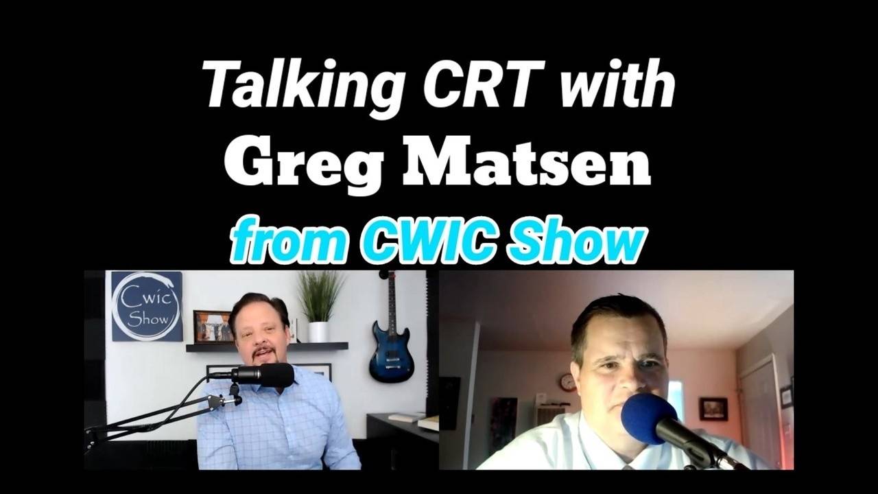Greg Matsen Interview About Critical Race Theory-The Last Dispensation