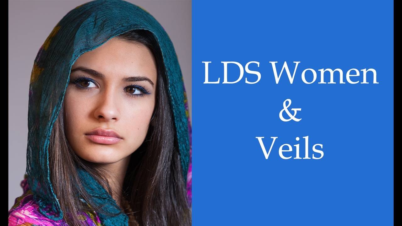 LDS Women and Veils- Rapunzel, Isis & The Church Lady