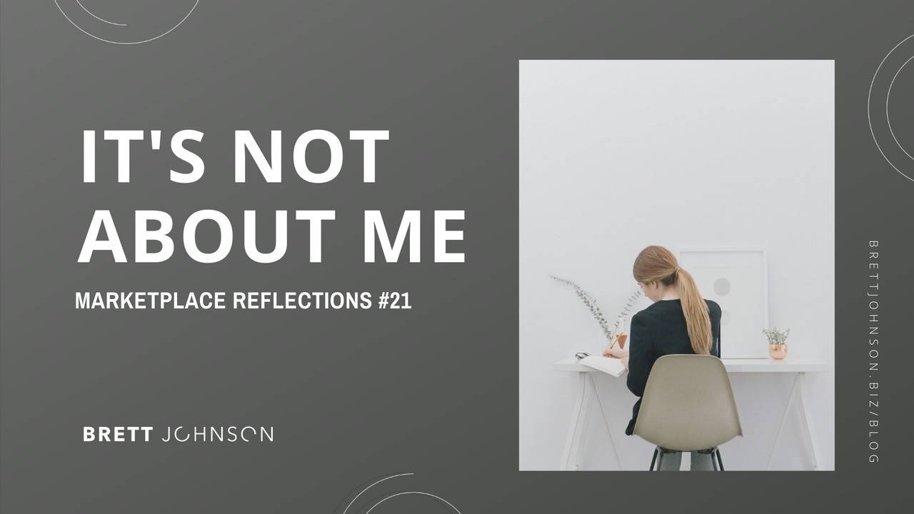 It's not about me