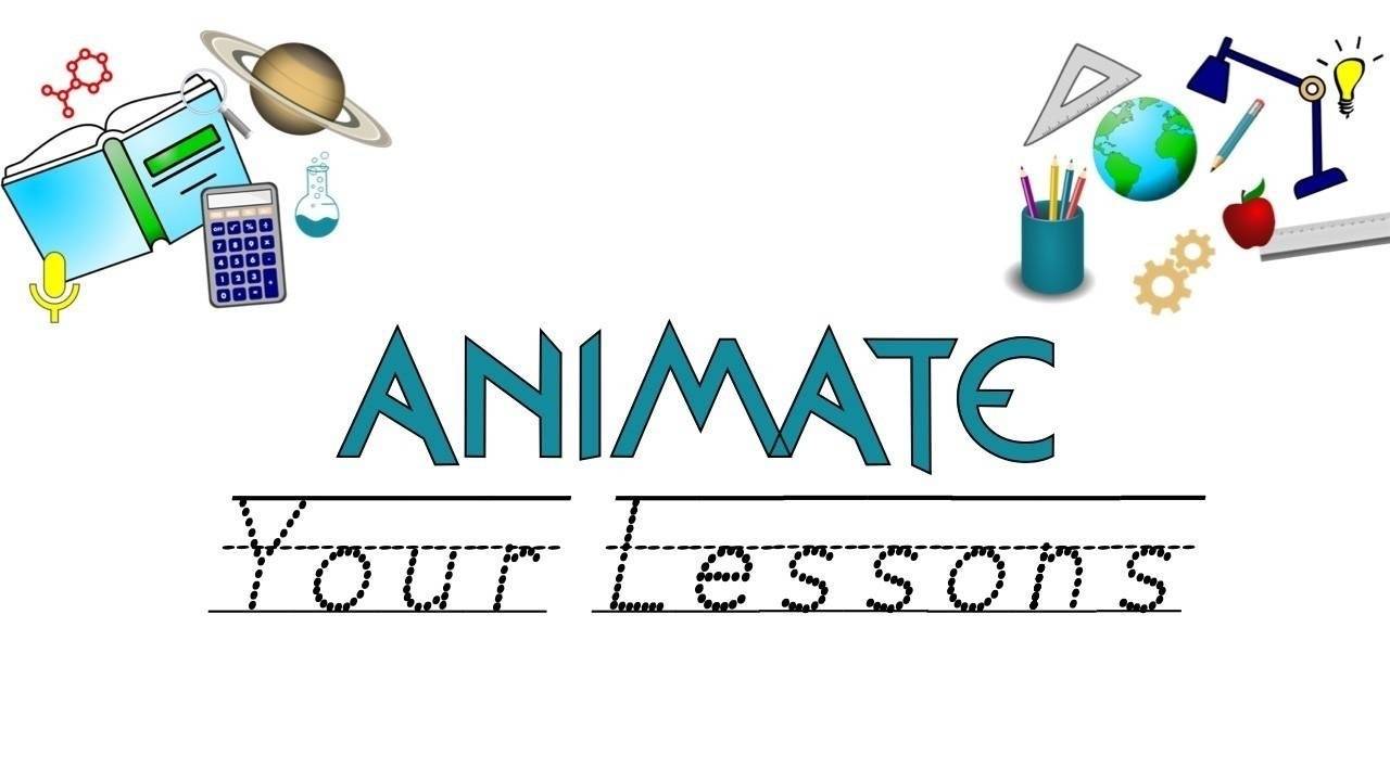The Animate Your Lessons Course