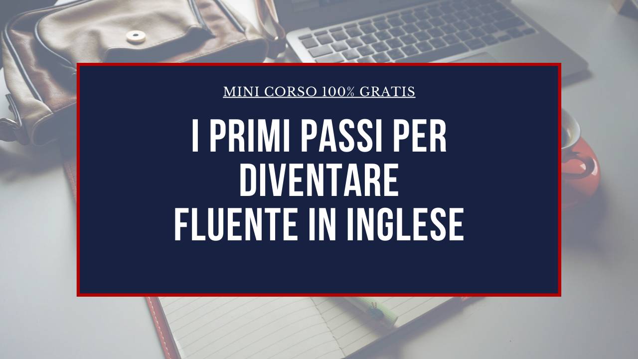 Mini Corso Gratuito