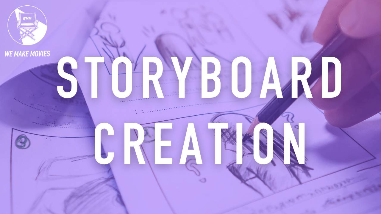 Storyboarding Creation