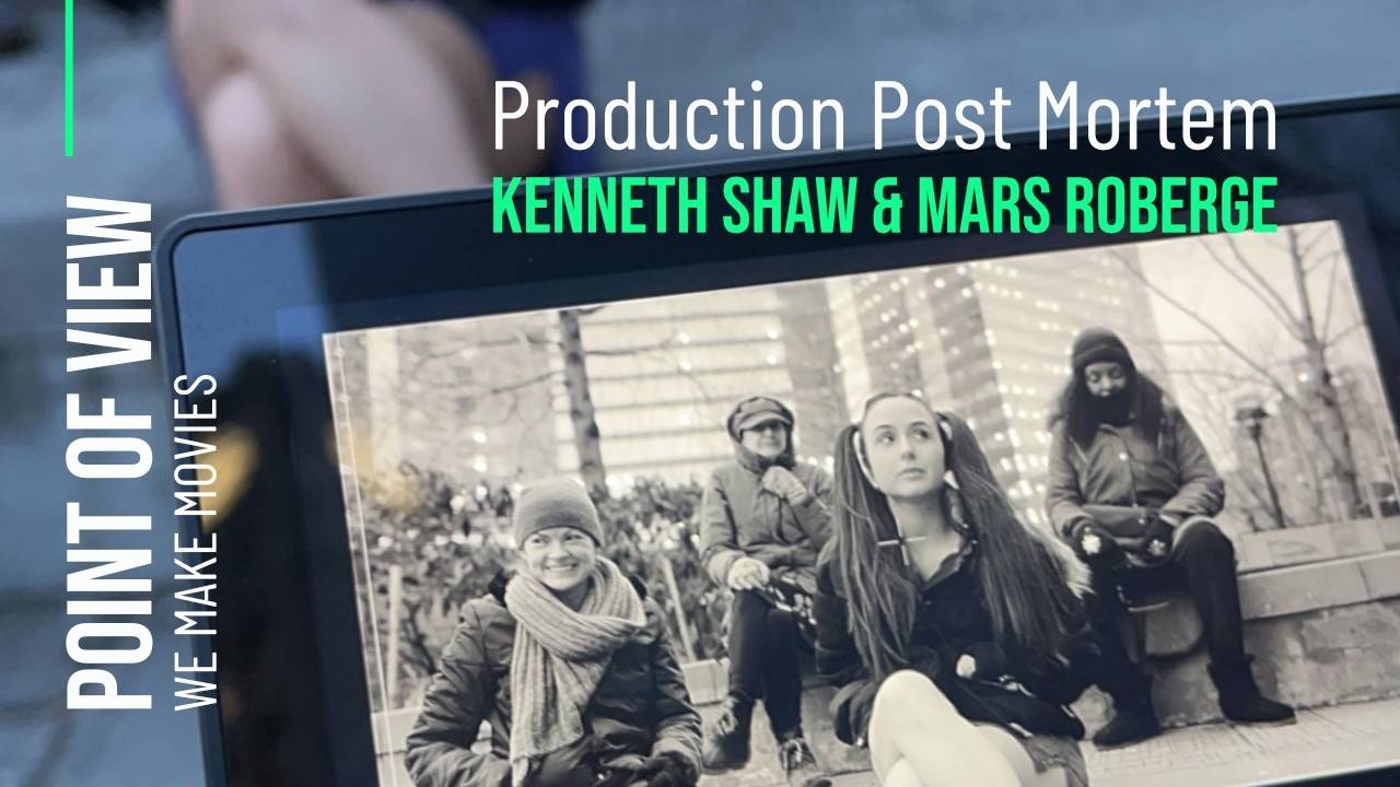 Production Post Mortem on Make Your Feature Winning Film Stars