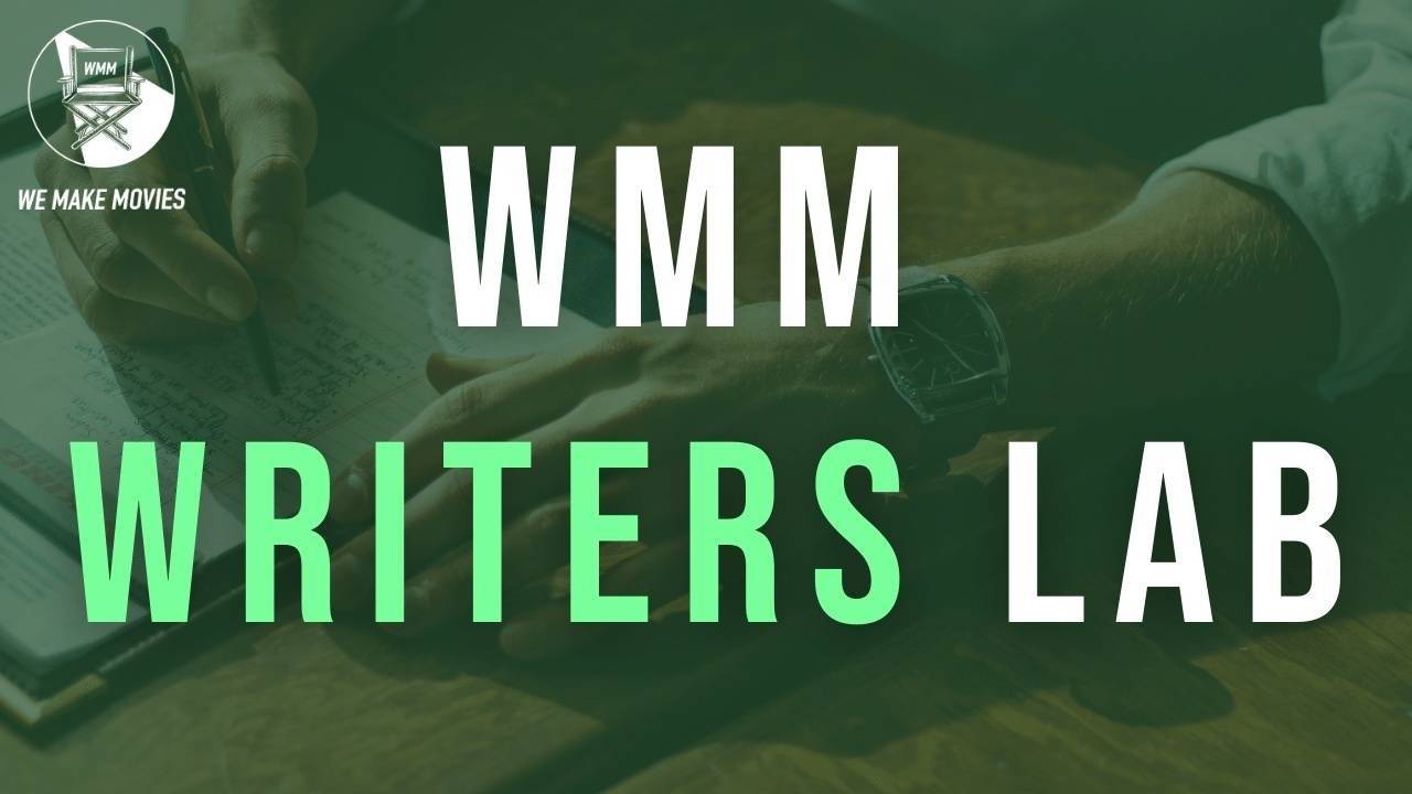 We Make Movies Writers Lab