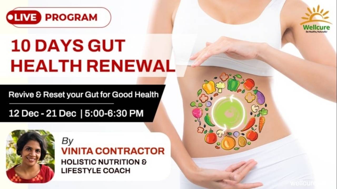 10 Days Gut Health Renewal Live Program by Vinita Contractor