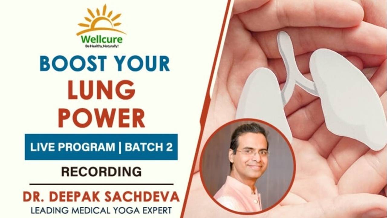 Boost Your Lung Power Live Program by Dr. Deepak Sachdeva