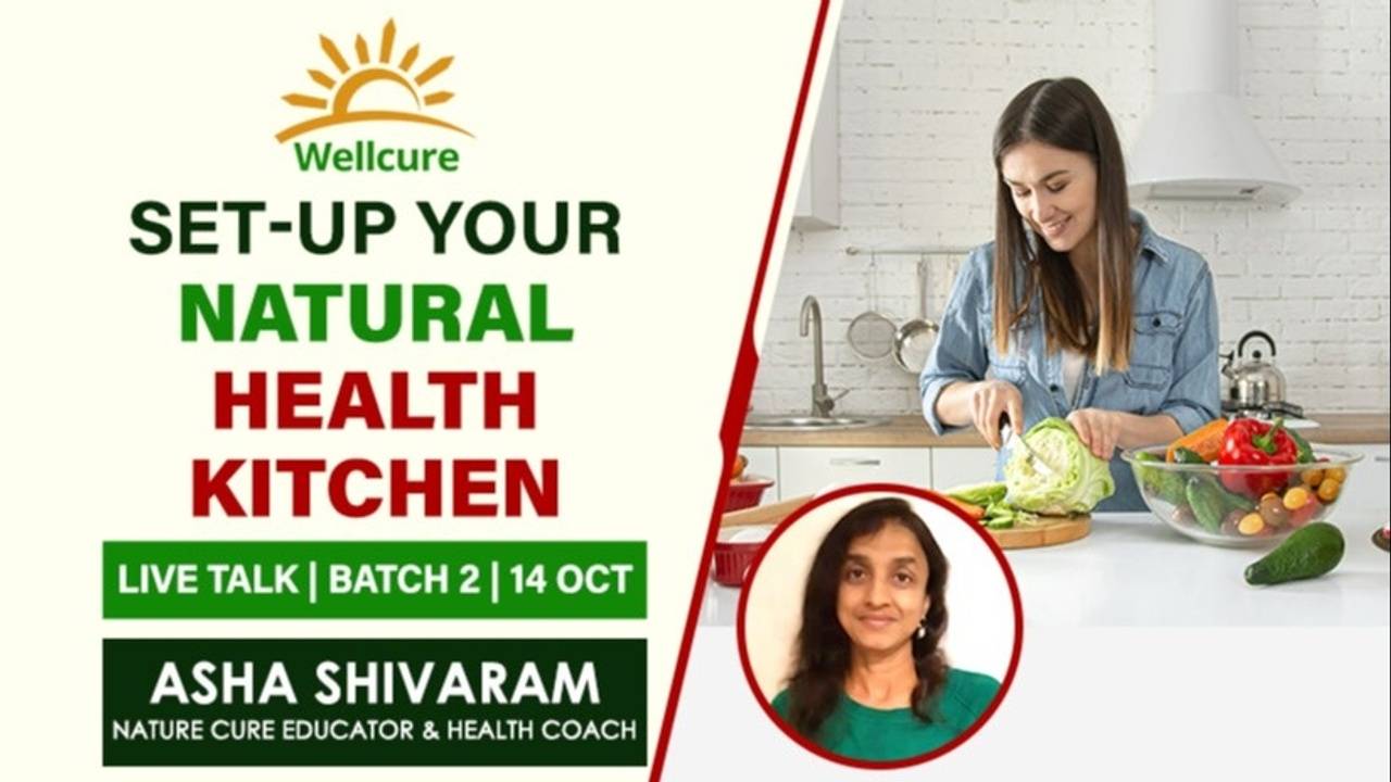 Set-Up Your Natural Health Kitchen Live Talk by Wellcure Health Coach