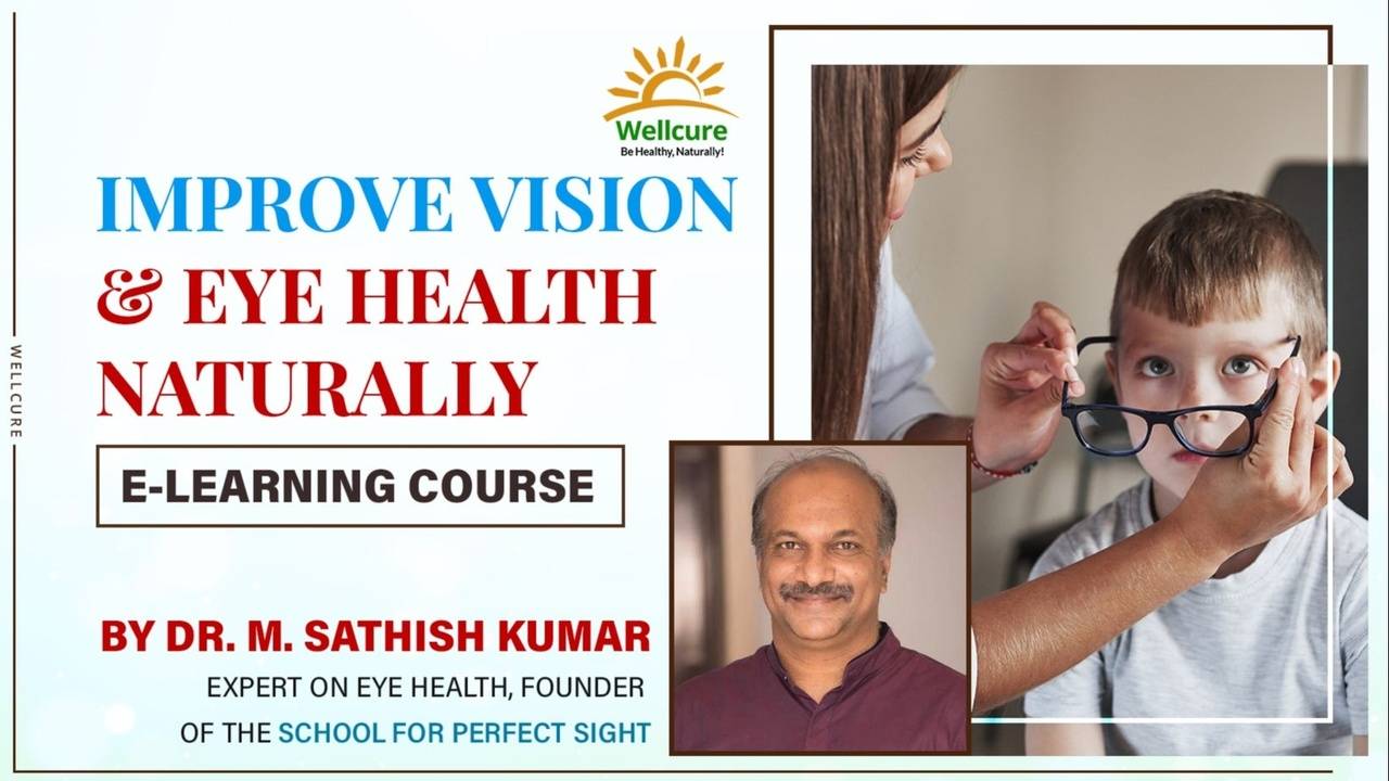 Improve Vision and Eye Health Naturally (E-Learning Course)