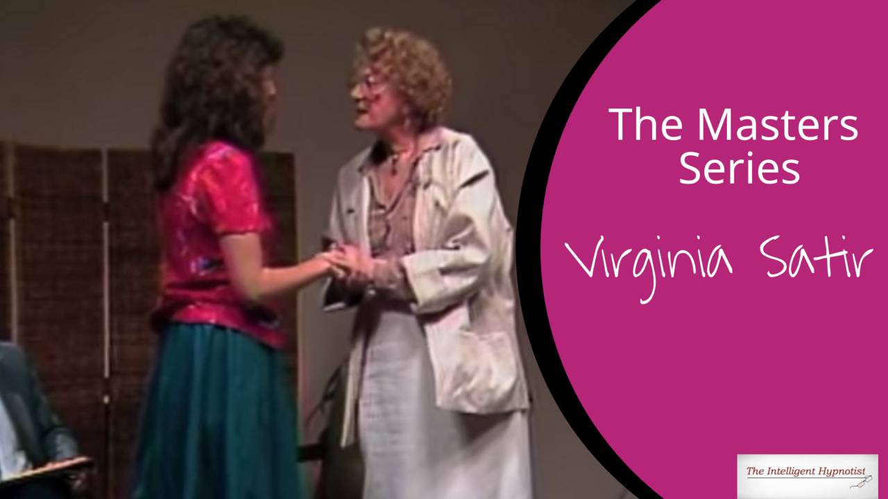 Masters Series: Virginia Satir