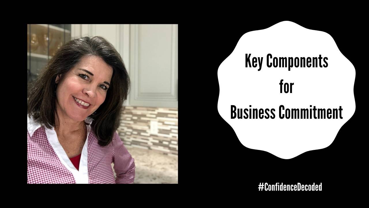 Key Components of Business Commitment