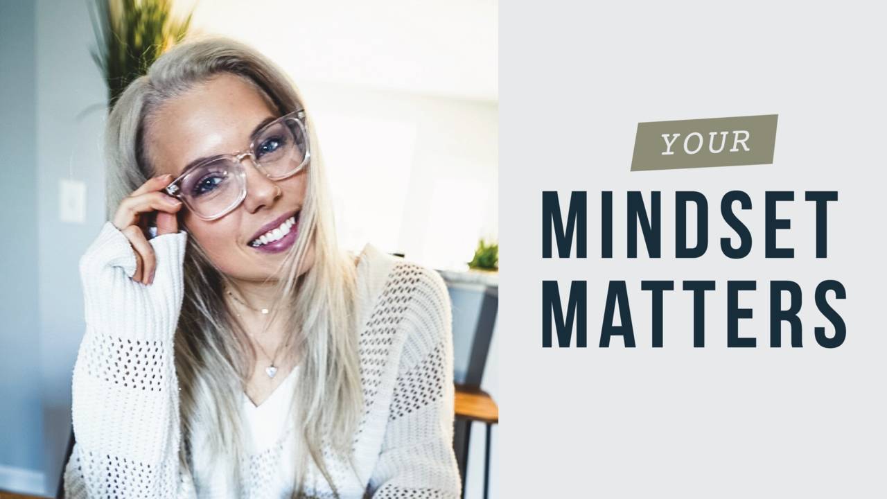 Your Mindset Determines Your Success