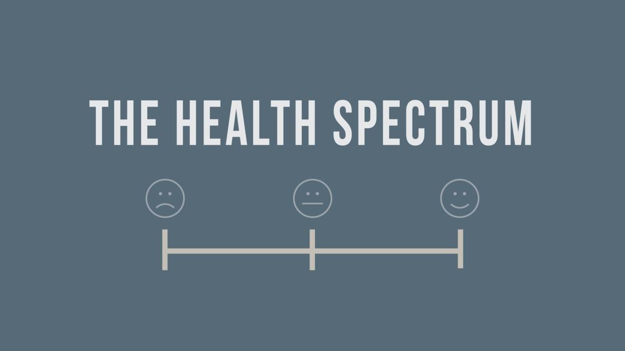 The Health Spectrum