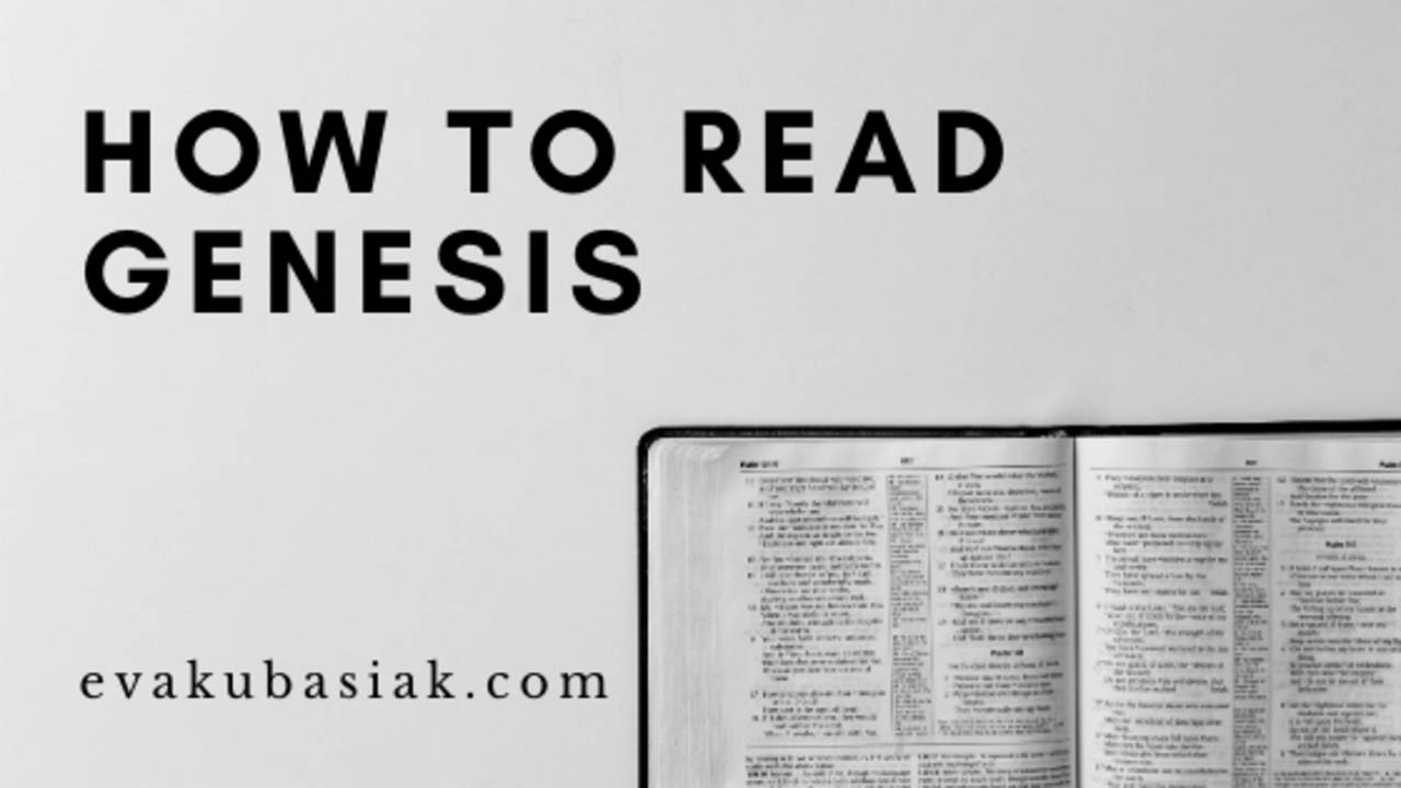 How to Read and Understand Genesis