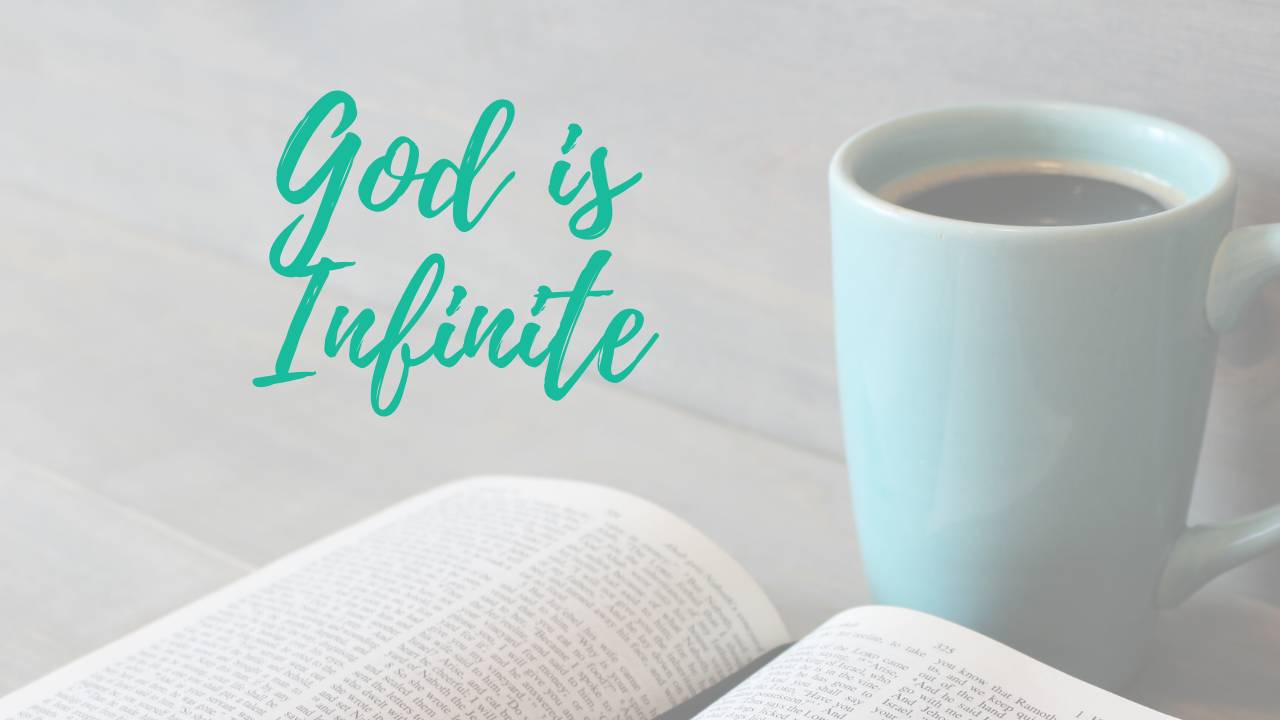 God is Infinite