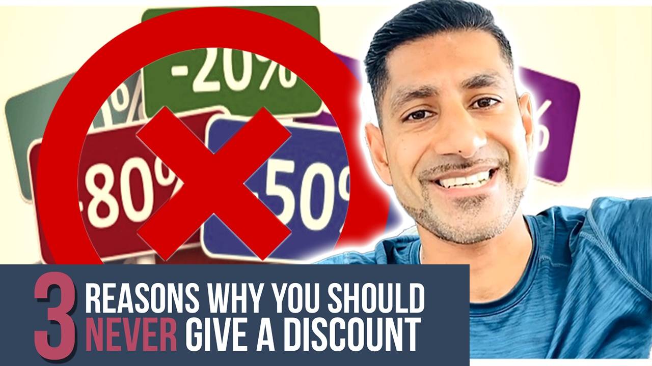 3 reasons why you should NEVER give a discount