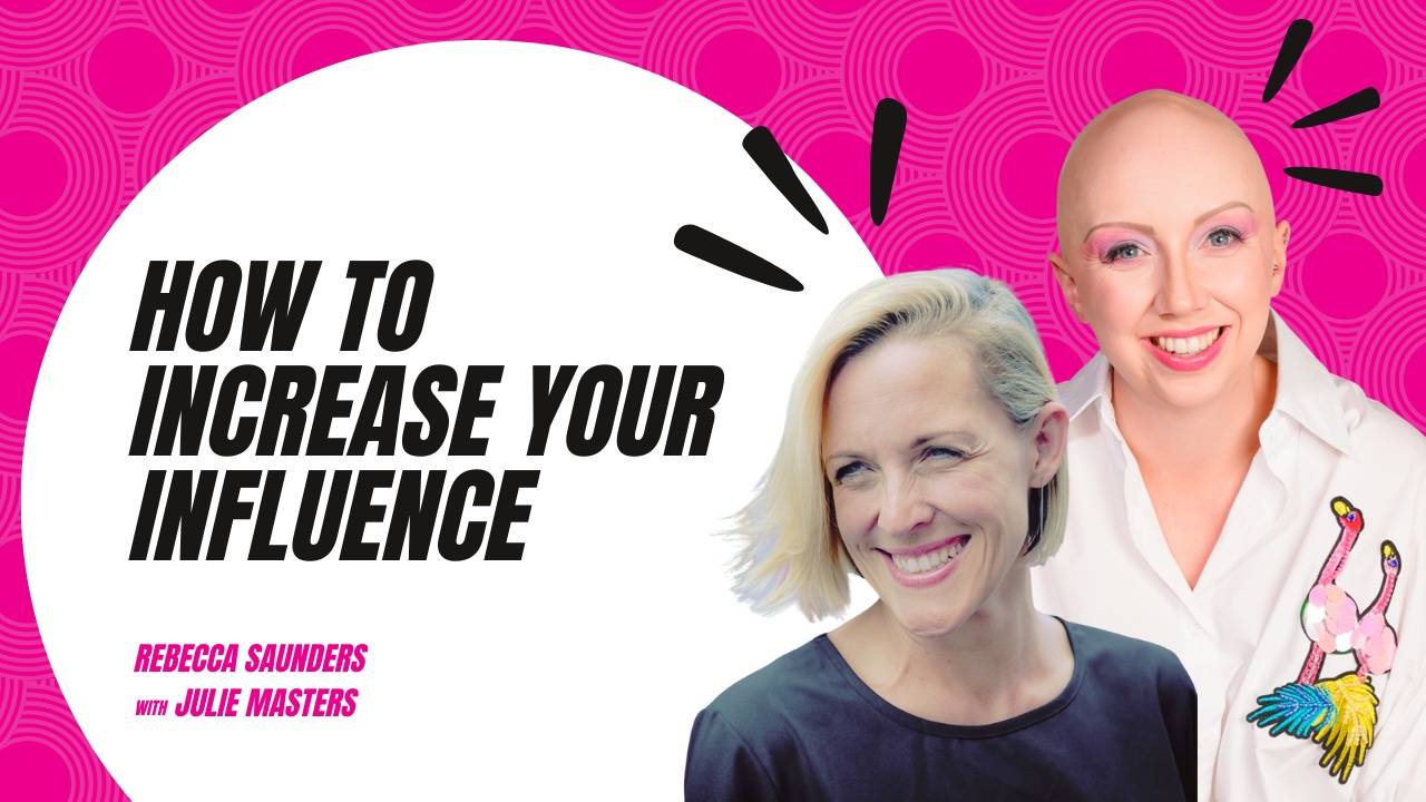 How to Increase Your Influence