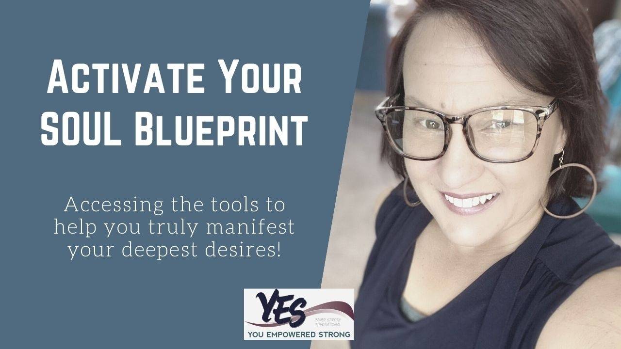 Activating Your SOUL Blueprint