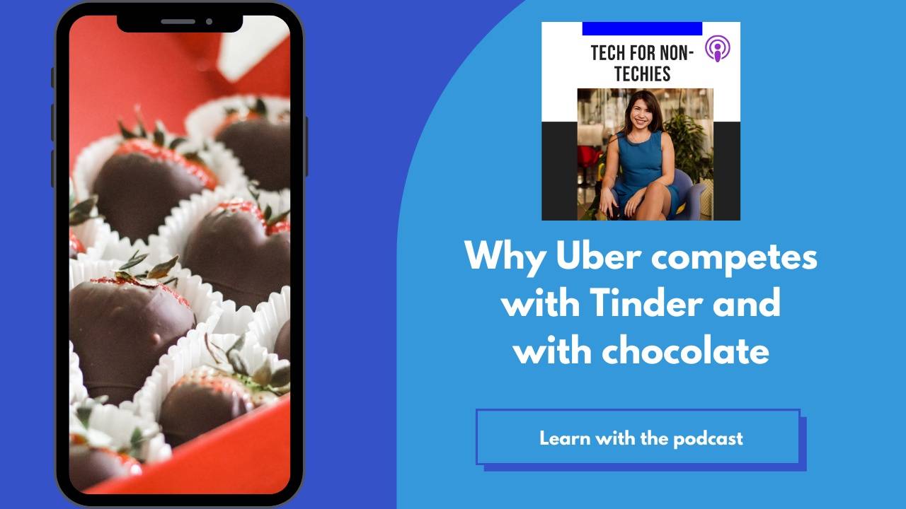 Why Uber competes with Tinder and with chocolate
