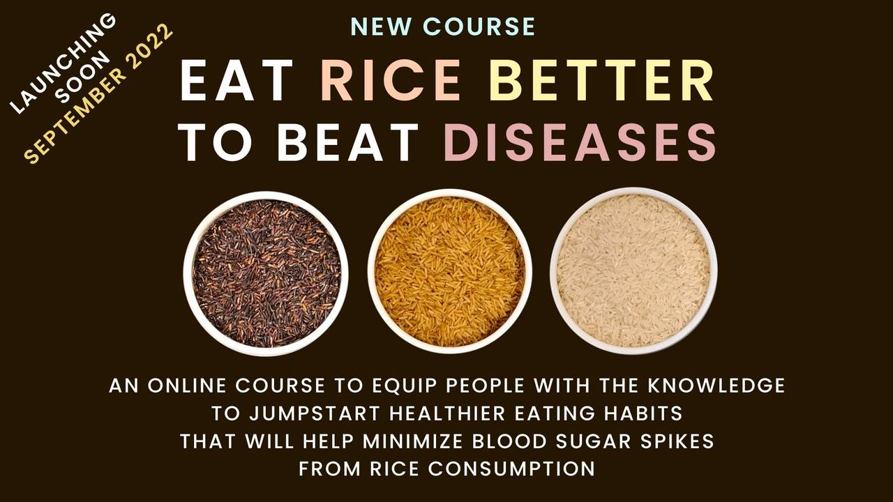 Eat Rice Better to Beat Chronic Diseases - Online Course