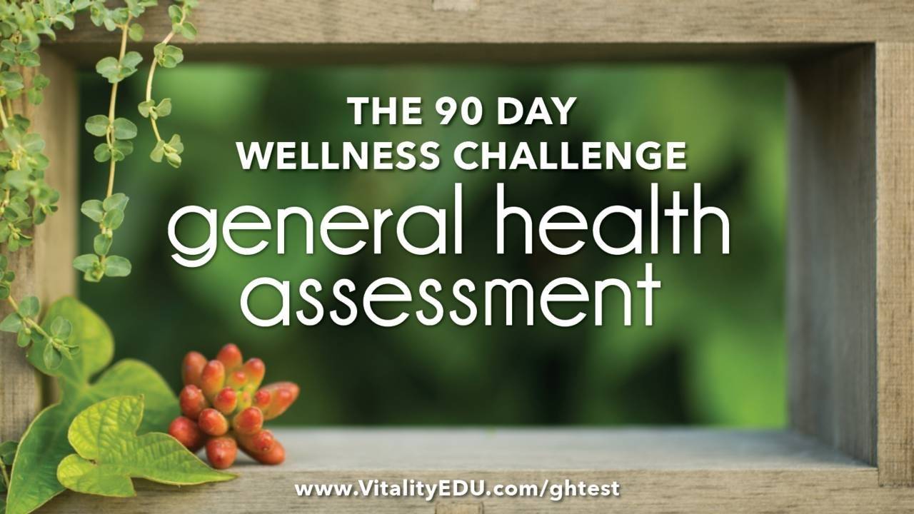 General Health Assessment
