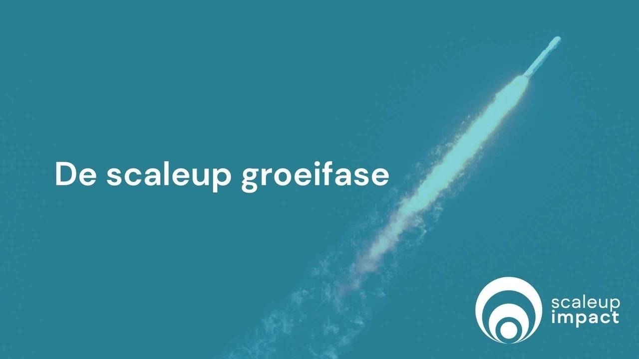 Wat is de groeifase Scale up?