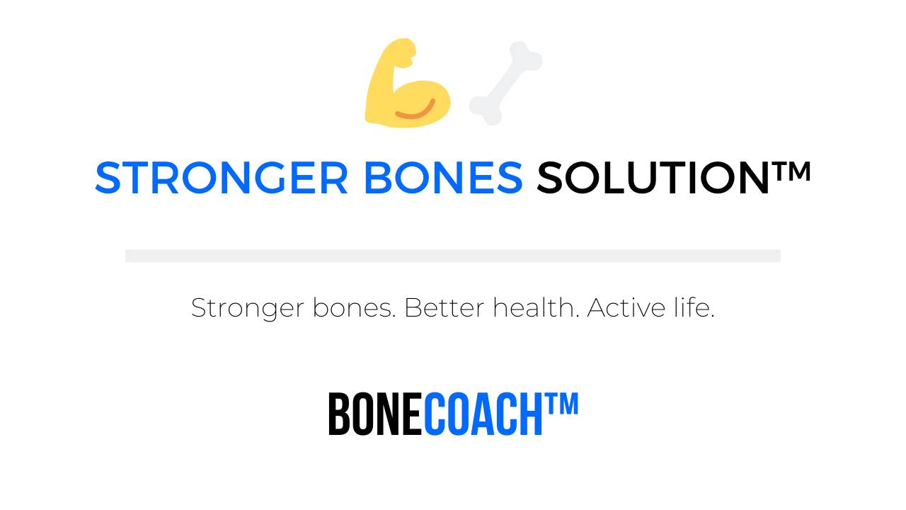 Stronger Bones Solution™ - Osteoporosis & Bone Health Program