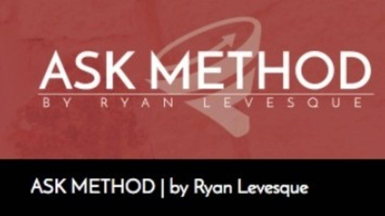The Ask Method With Ryan Levesque - EP: 45