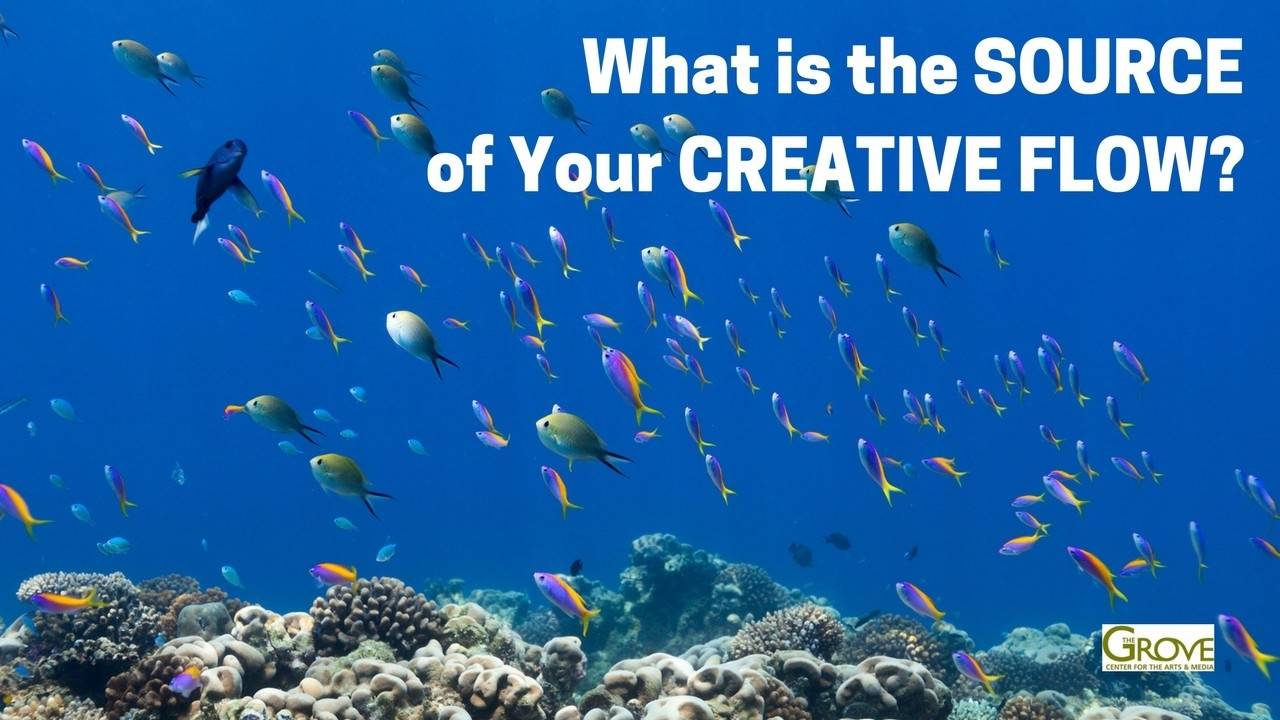 What is the Source of Your Creative Flow