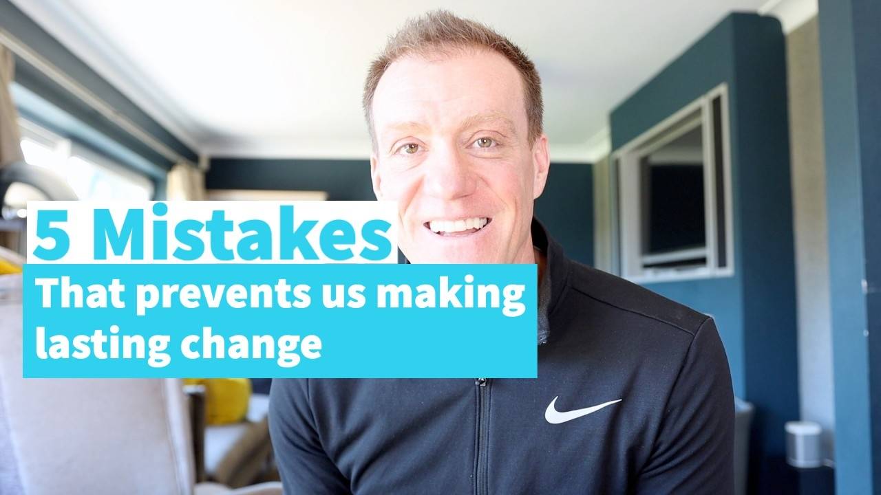 5 Mistakes that prevent positive change
