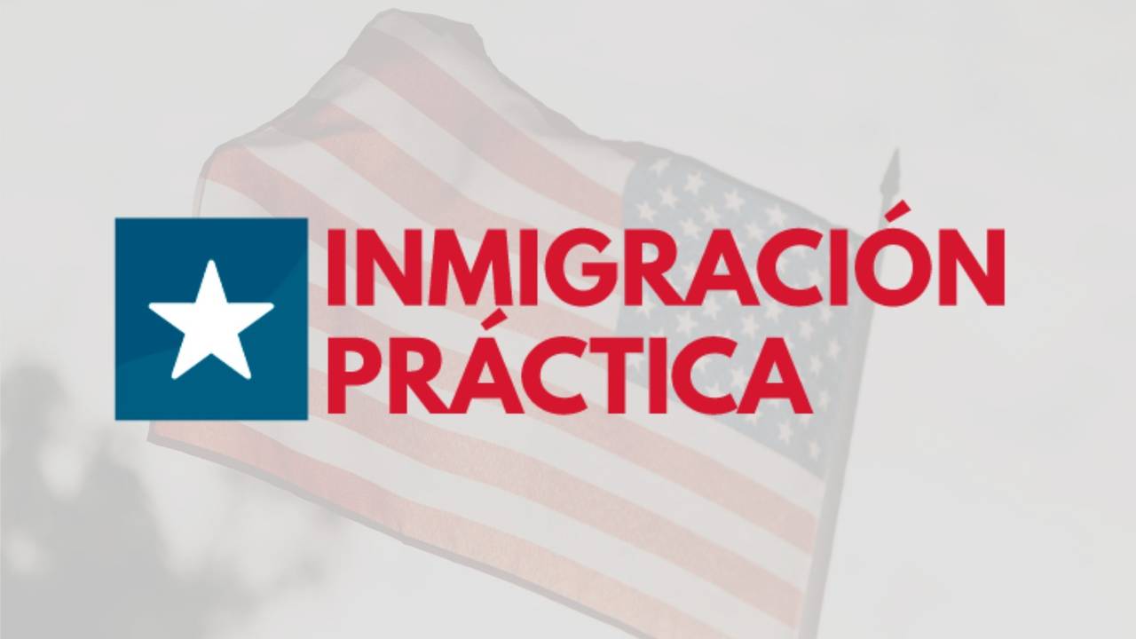 Curso completo - Inmigración práctica