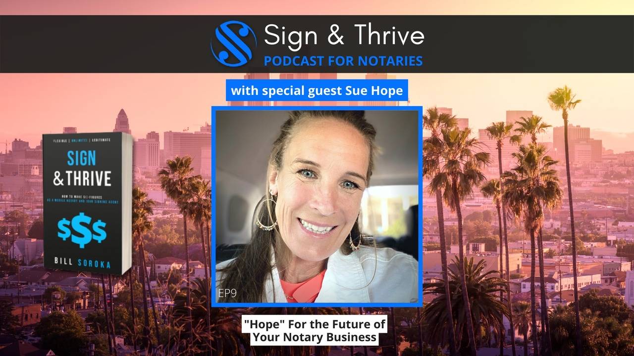 "Hope" For the Future of Your Notary Business