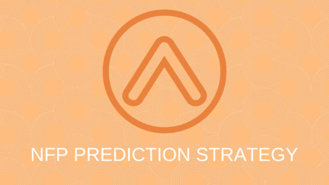 Non Farm Payroll – NFP Prediction Strategy
