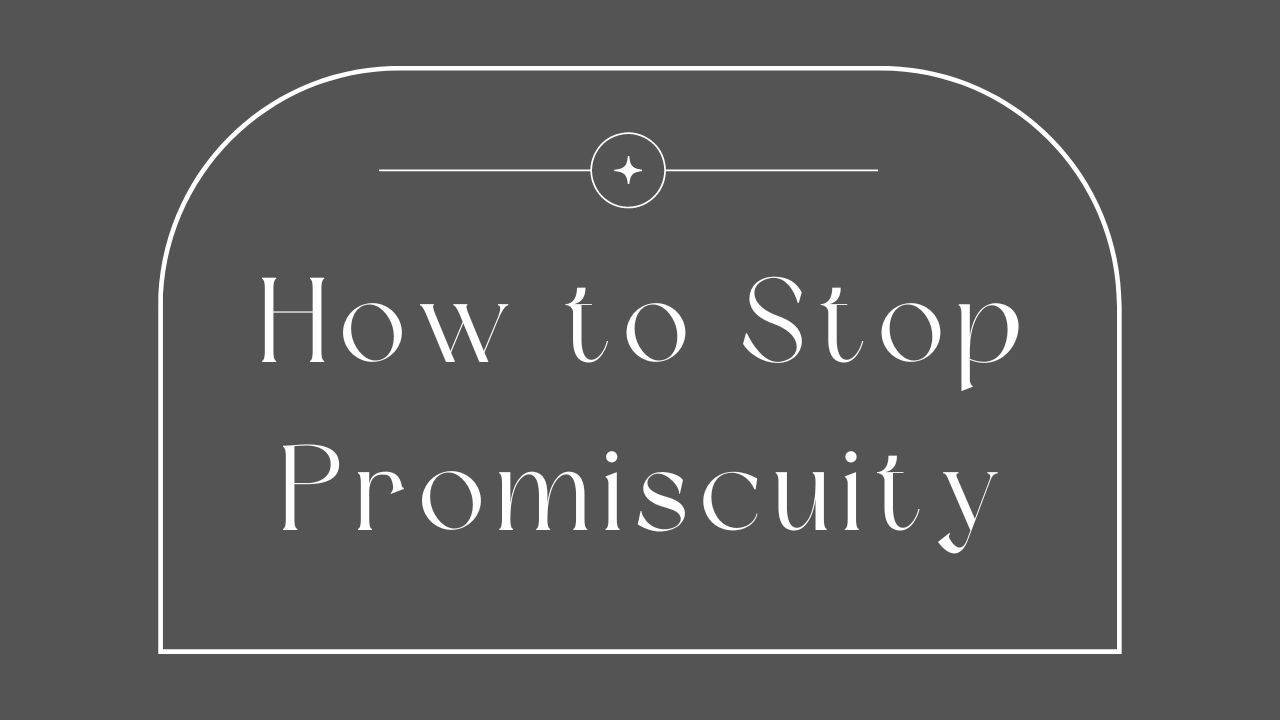 How to Stop Promiscuity: Healing After Sexual Violence
