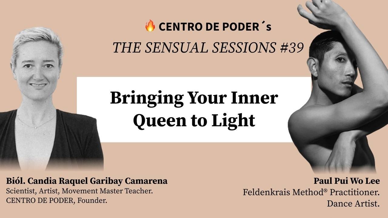 #39 Feldenkrais: Bringing Your Inner Queen to Light — Paul Pui Wo Lee