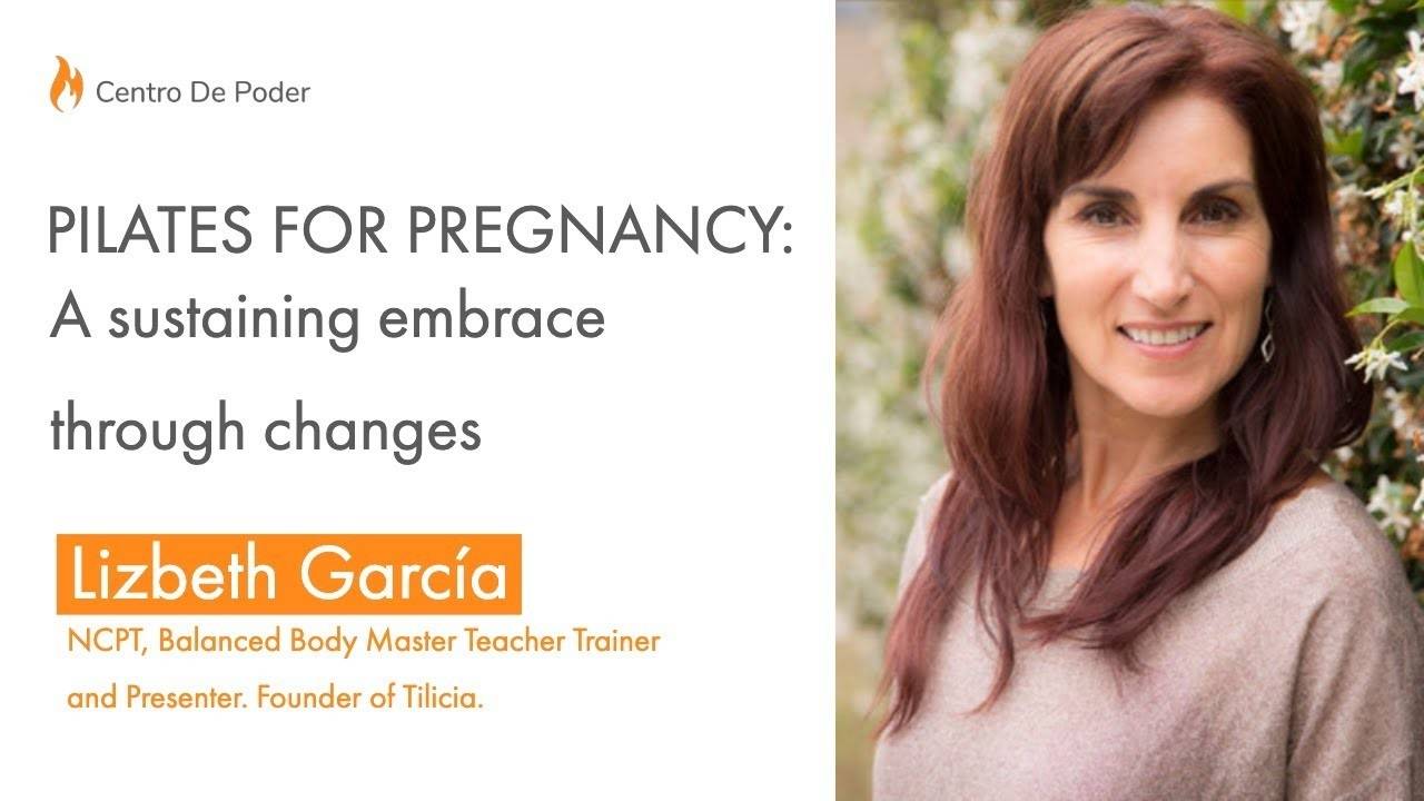 Pilates for Pregnancy with Lizbeth García