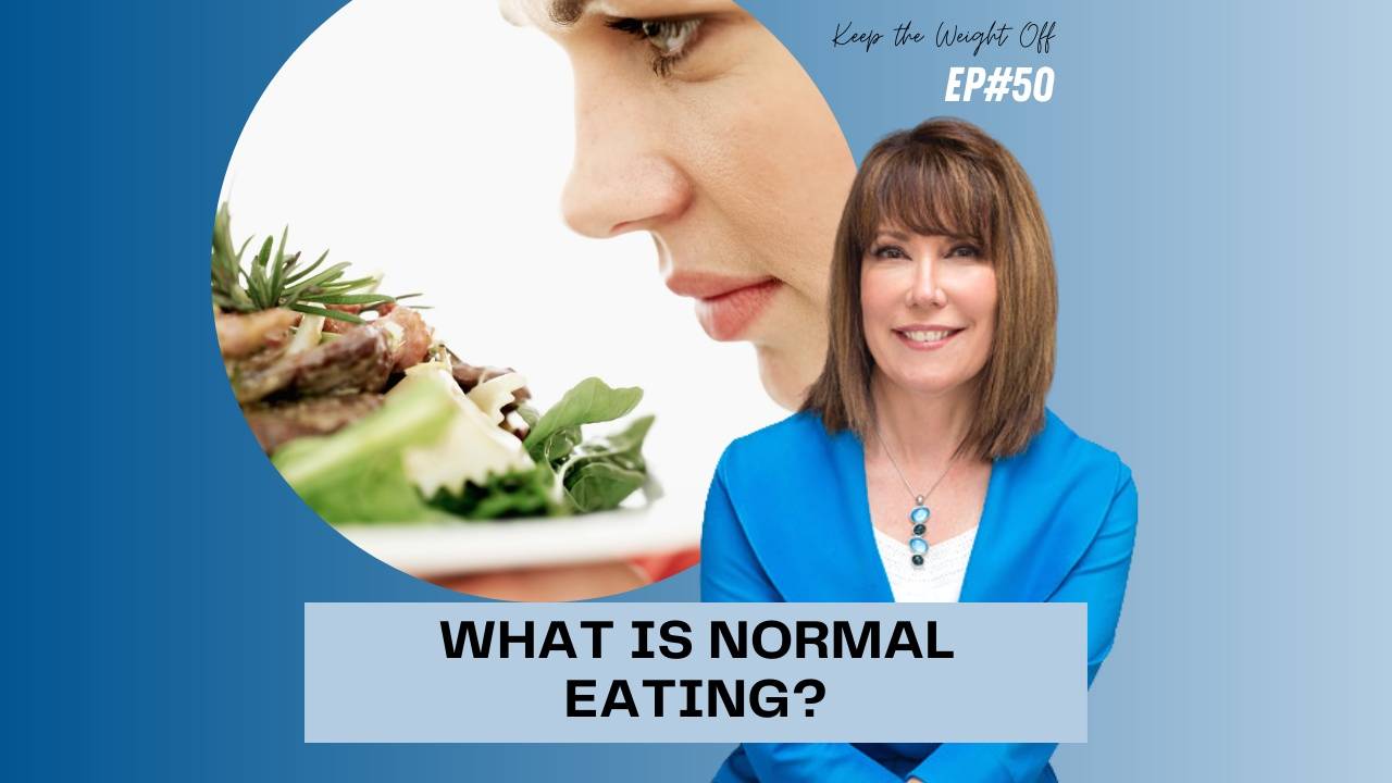 What is Normal Eating?
