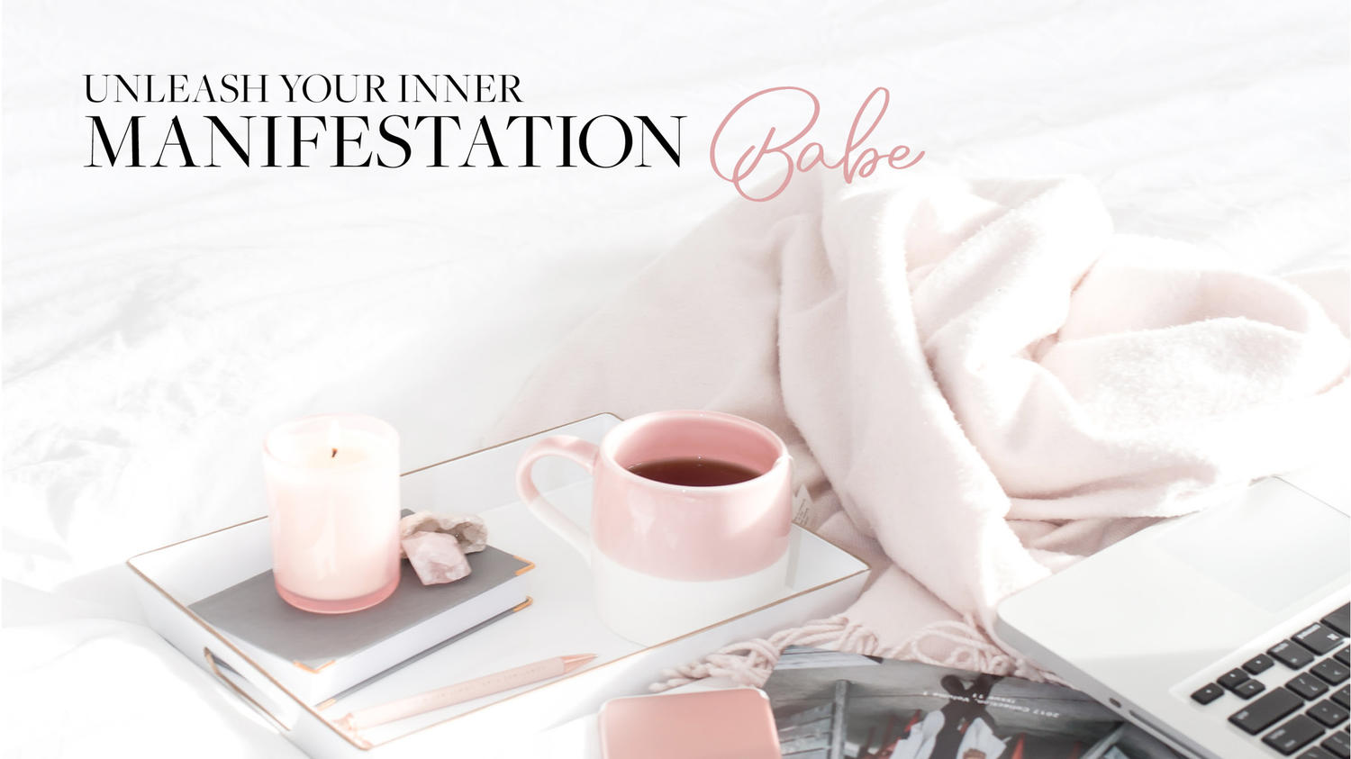 Manifestation Babe, LLC