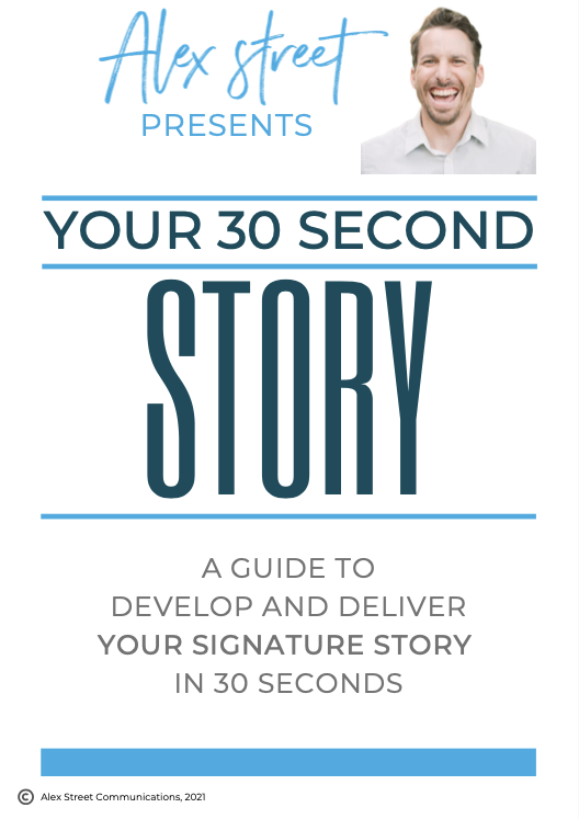 Your 30 Second Story Guide