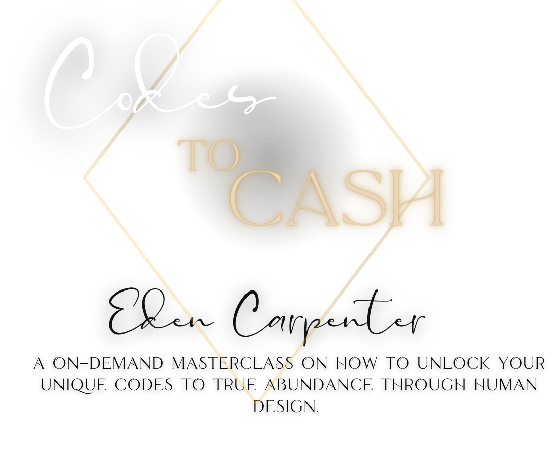 Codes To Cash Abundance With Human Design