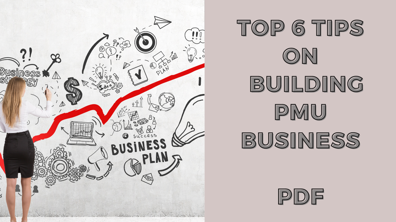 PMU, Sales, Marketing courses & Mentorship program for Beautypreneurs