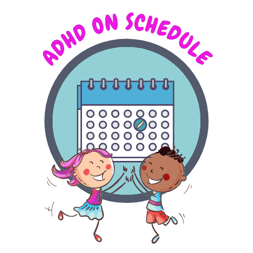ADHD on Schedule