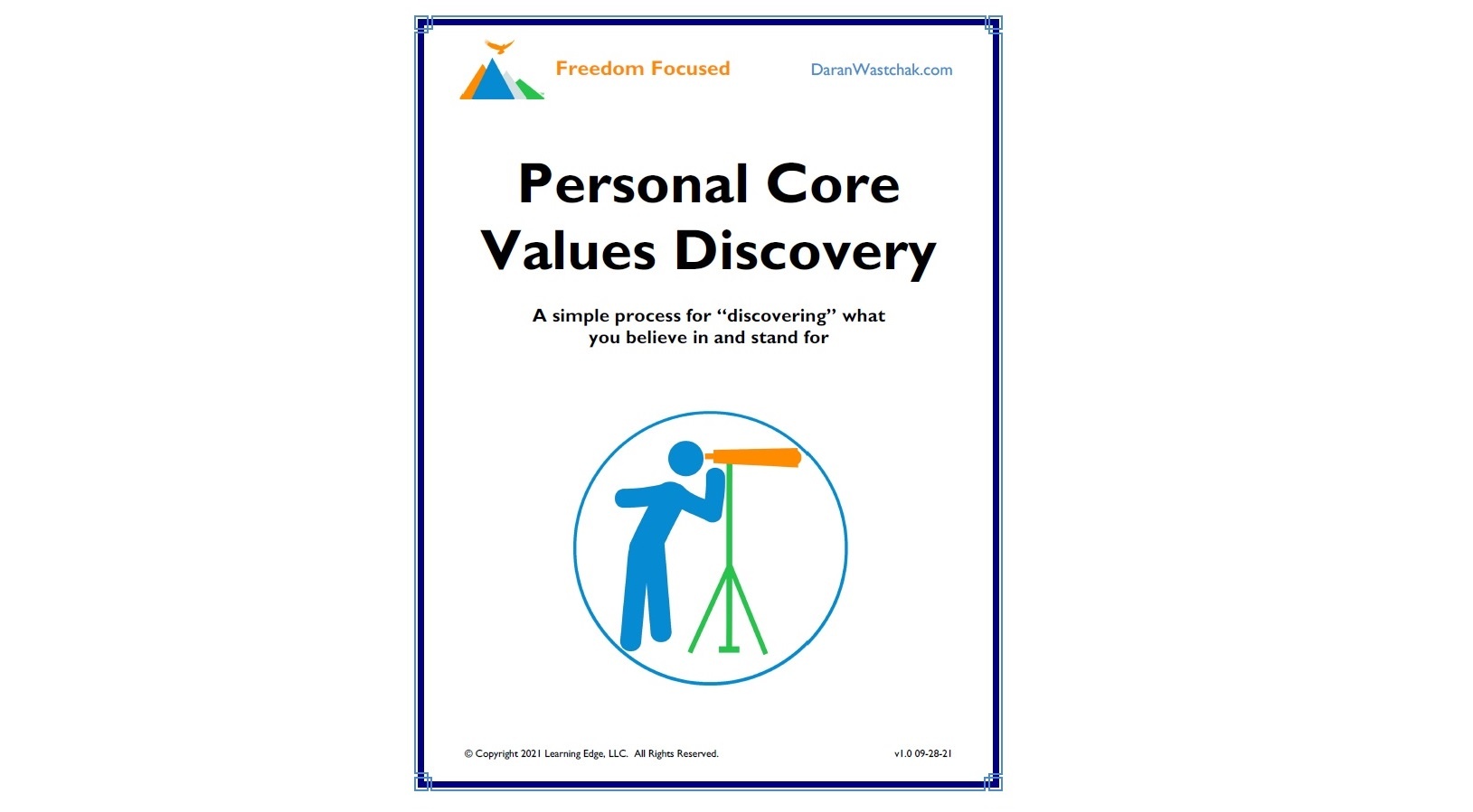 Freedom Focused - Core Values Discovery